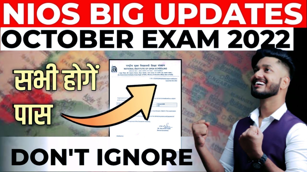 Nios Latest Updates October Exam 2022 | Theory | Practical | TMA Marks ...