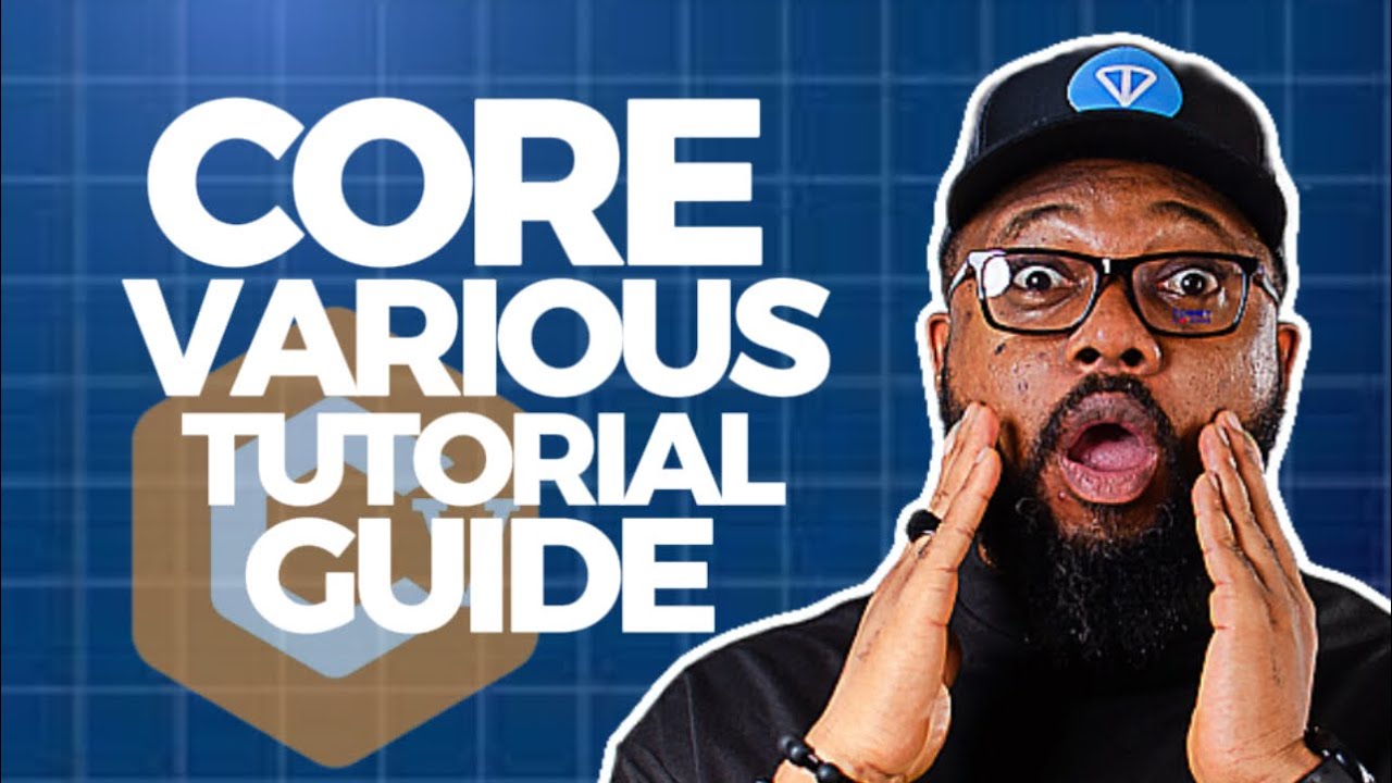 How To Get Started On Core Various | Step By Step Guide - YouTube
