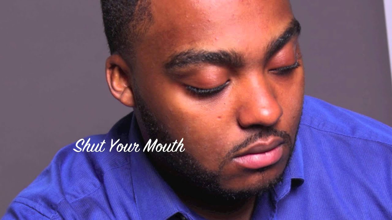 Shut your mouth by The GOODIE Dude - YouTube