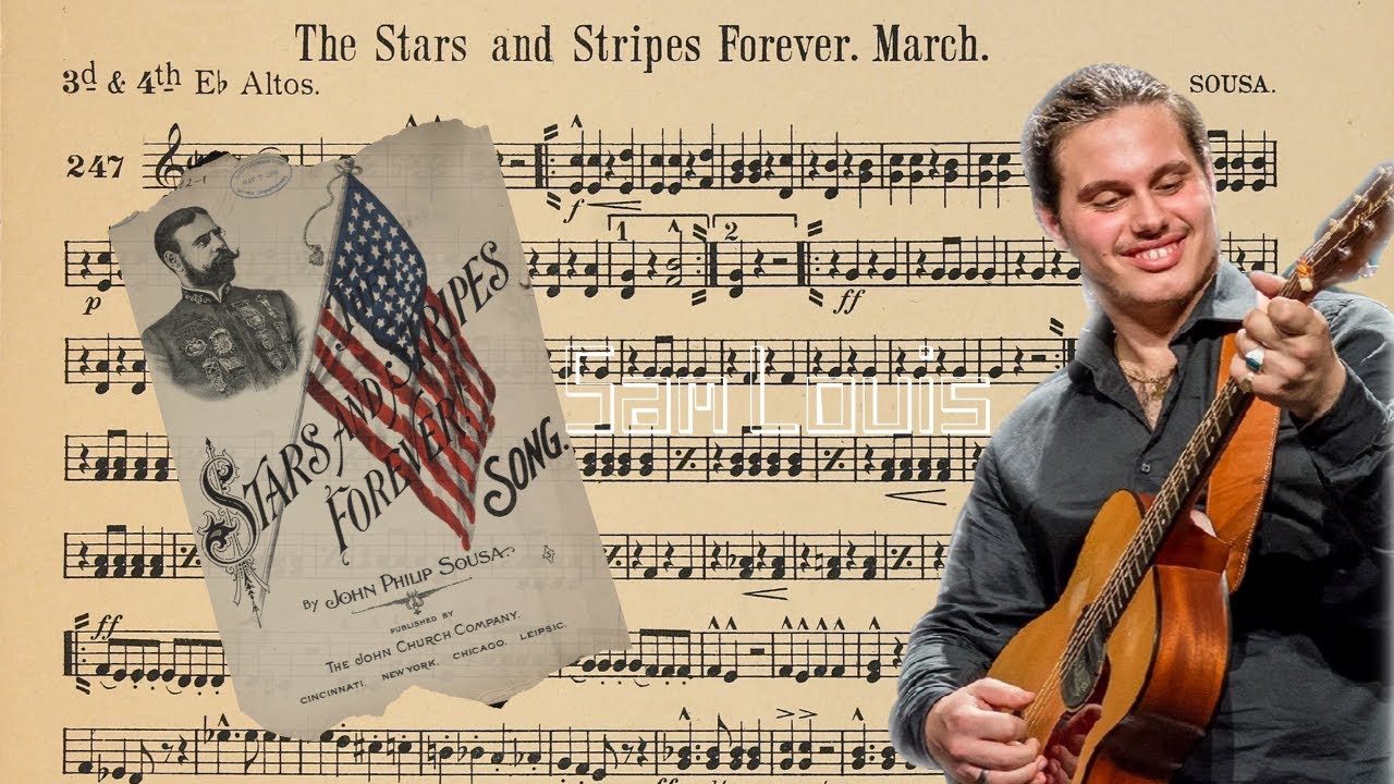 "STARS AND STRIPES FOREVER" - Sam Louis - YouTube