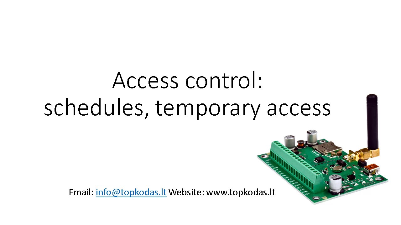 Access control: schedules, temporary access - YouTube