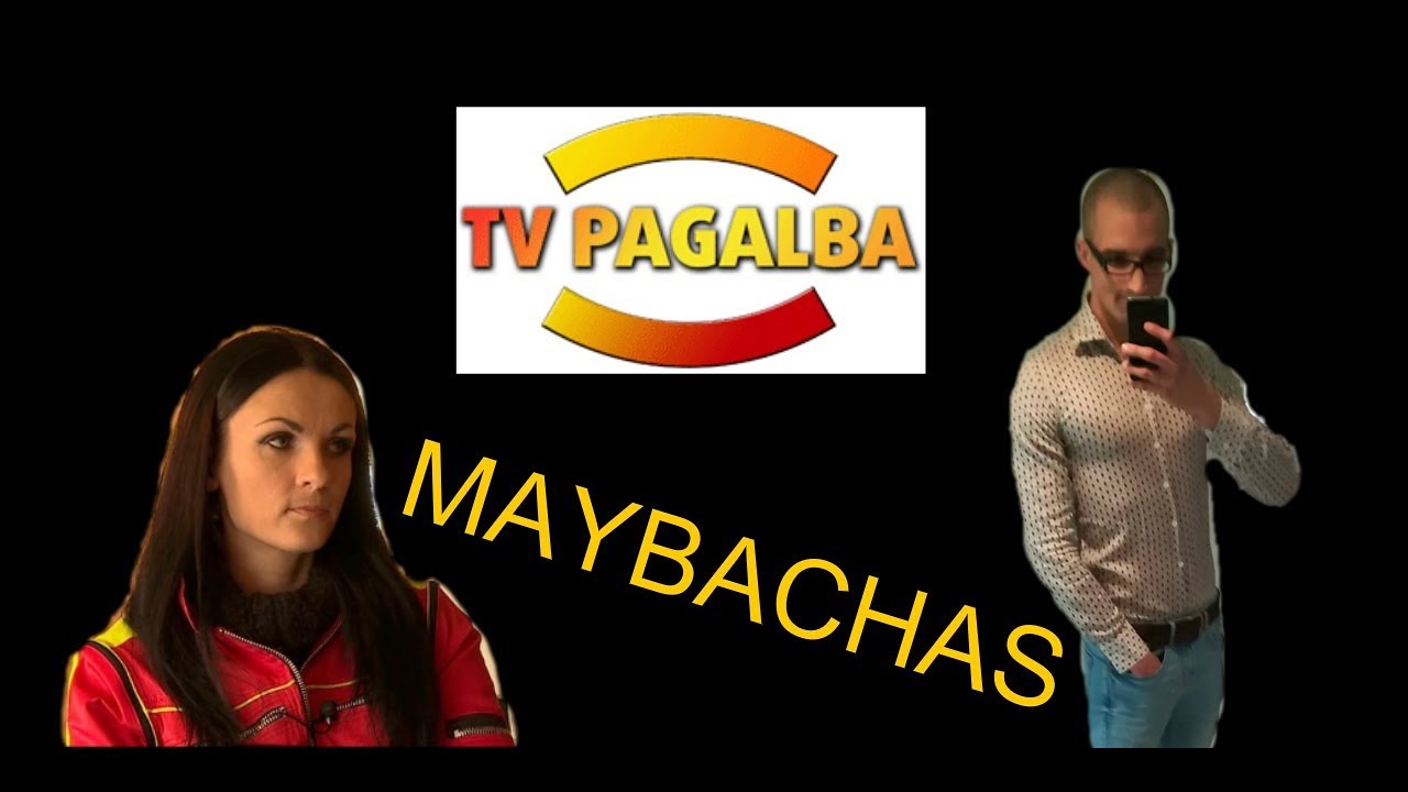 LAURYNAS MAYBACH PER TV PAGALBA - YouTube