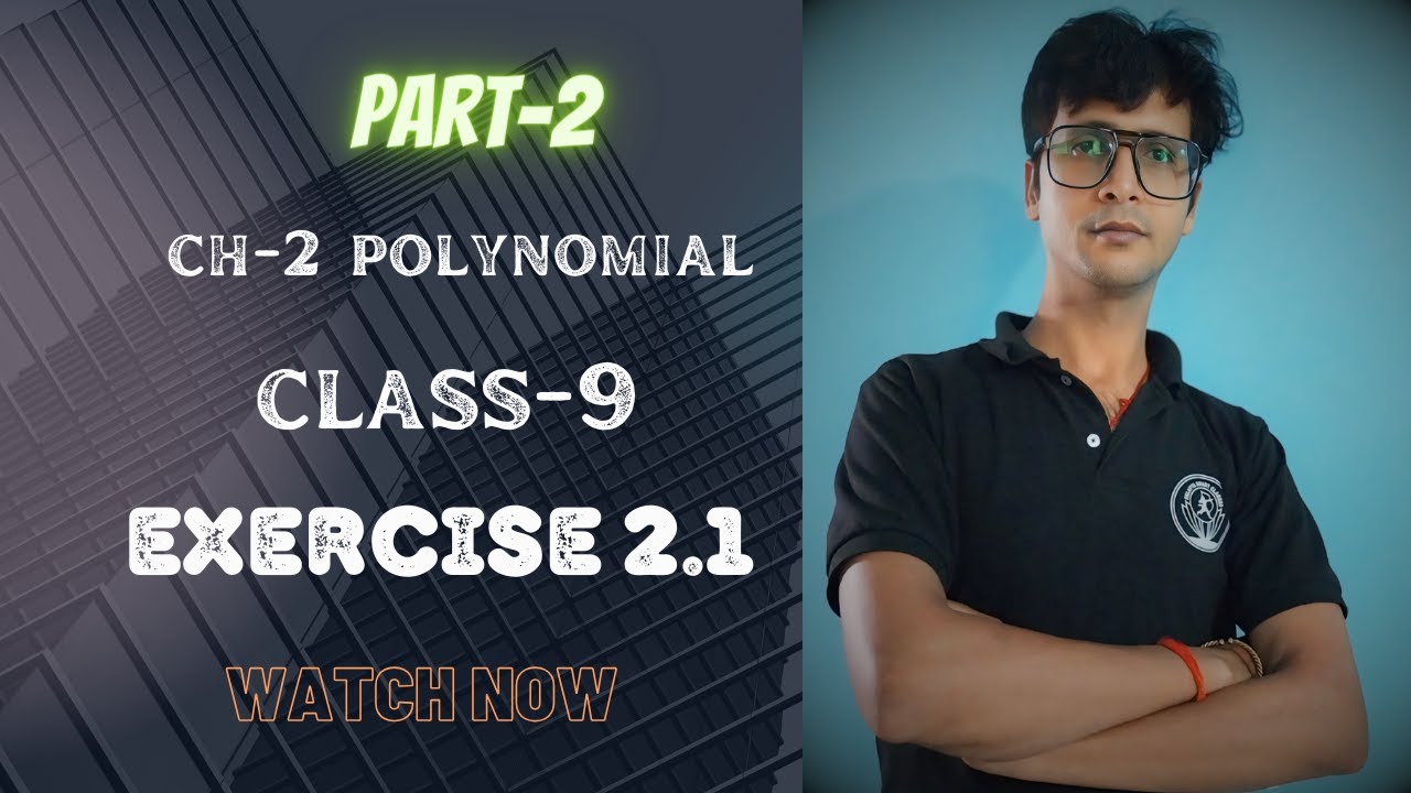 Class 9 Polynomial Exercise 2 1 Youtube