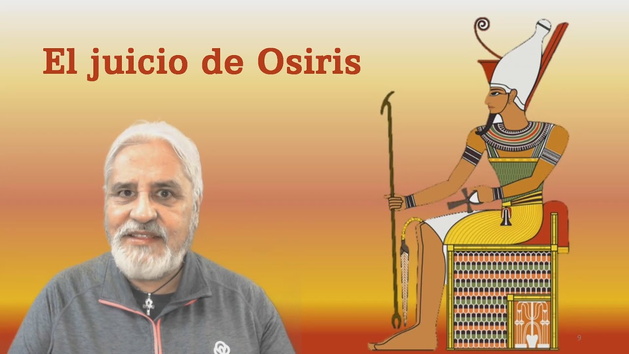 El juicio de Osiris - YouTube