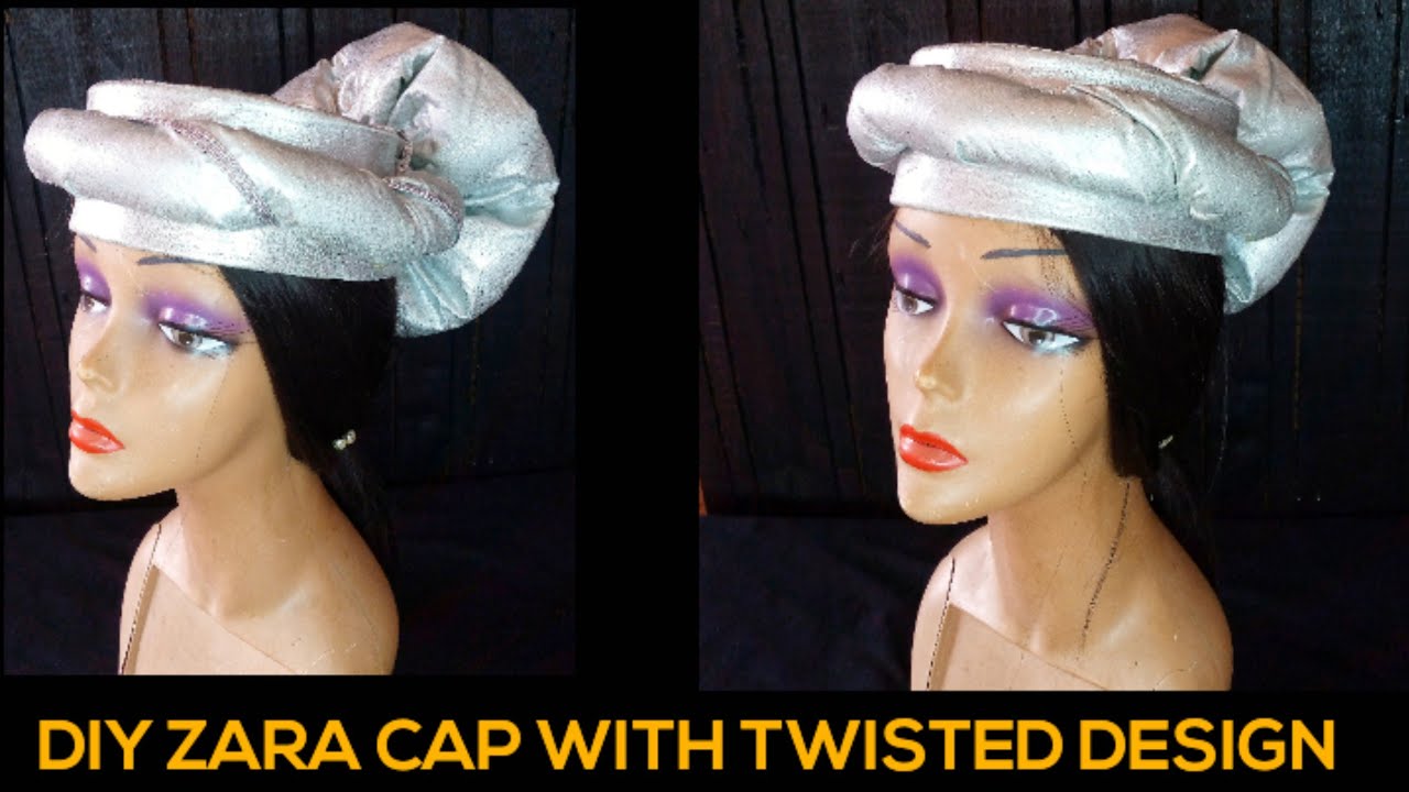 HOW TO MAKE ZARA CAP WITH A FRONT TWISTED PADDED & ROSE DESIGN | DIY ...