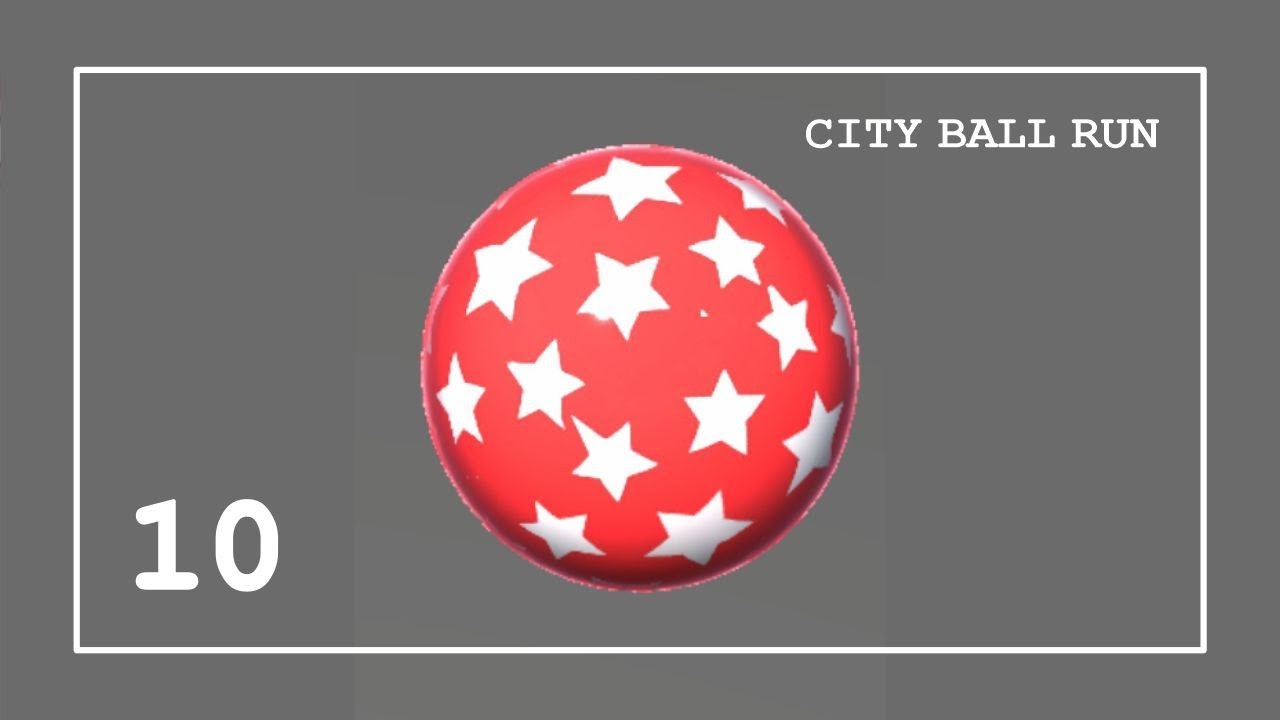 City Ball Run Game: Ball Games | Gameplay pt.10 | Levels 51-55 (New ...