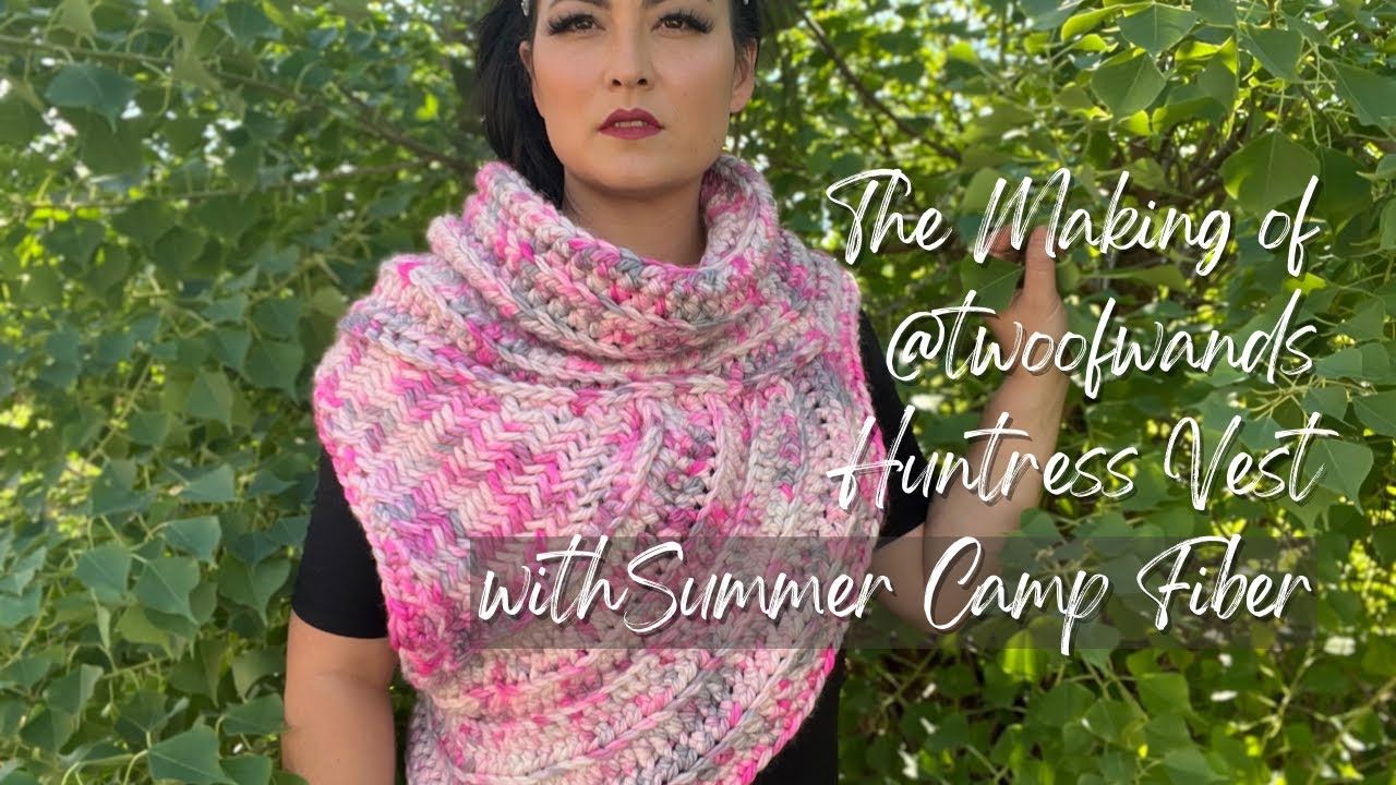 The Making of the Huntress Vest Sample for Summer Camp Fibers - YouTube