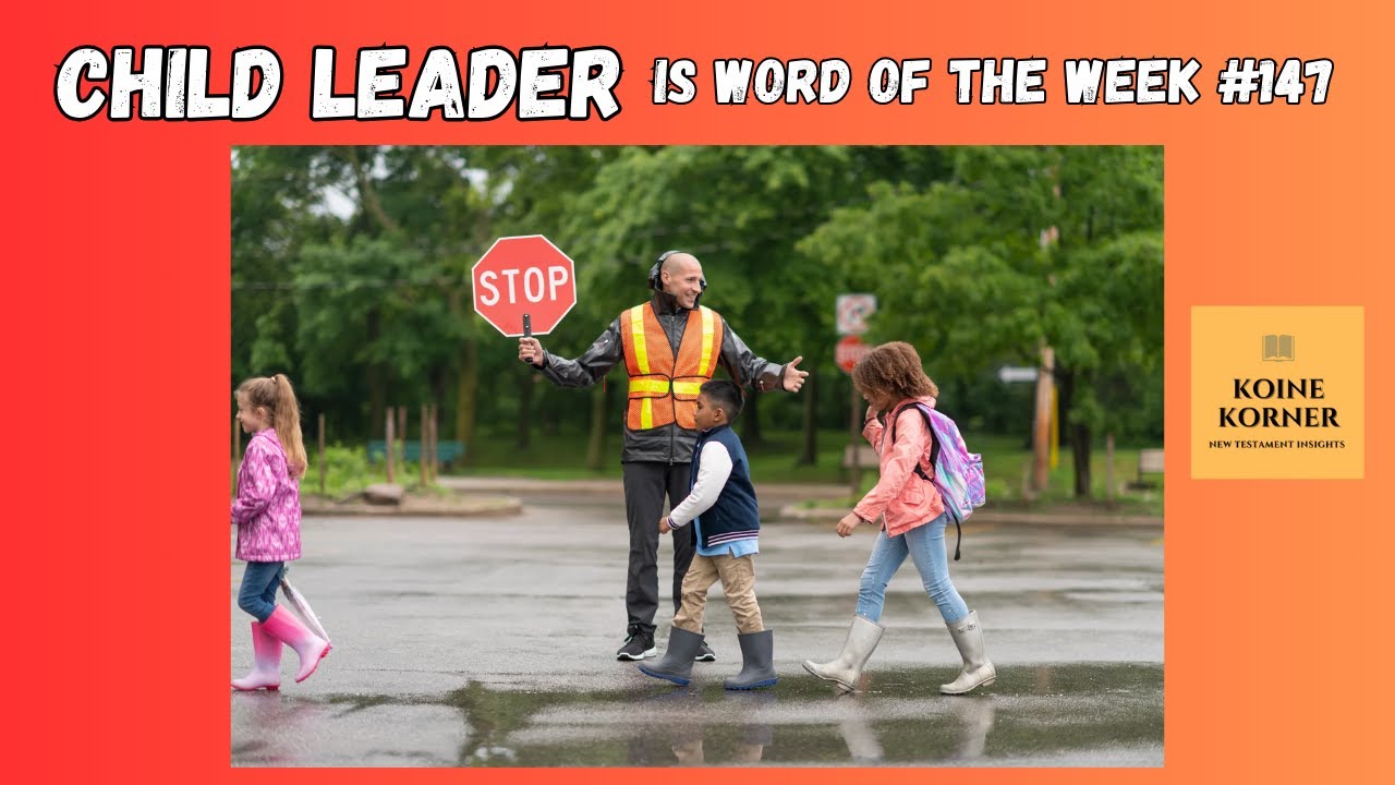 Child-Leader is Word of the Week #147 - YouTube