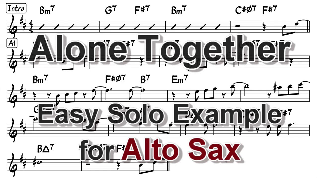Alone Together - Easy Solo Example for Alto Sax - YouTube