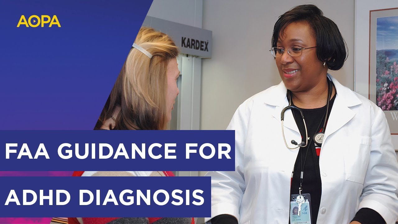 New FAA Guidance for Medical Applicants with an ADHD Diagnosis - YouTube