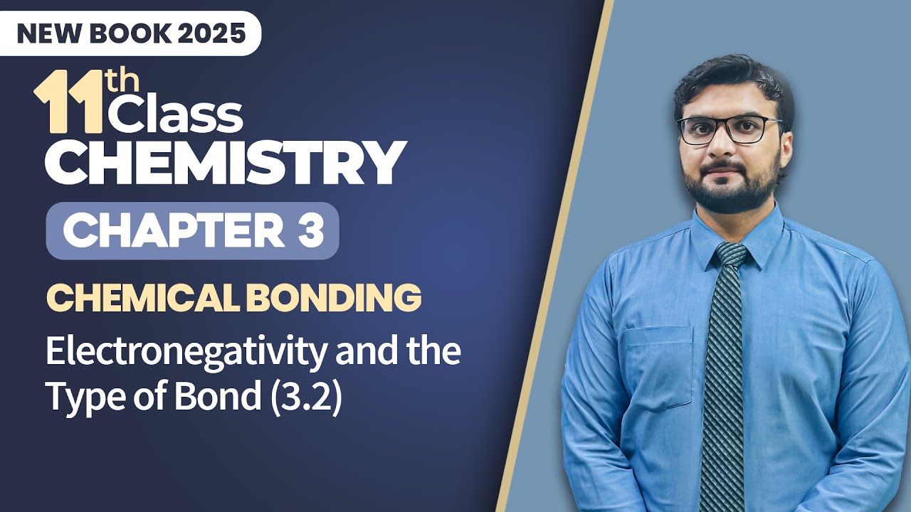 11th Class Chemistry Chapter 3 | Electronegativity and the Type of Bond ...