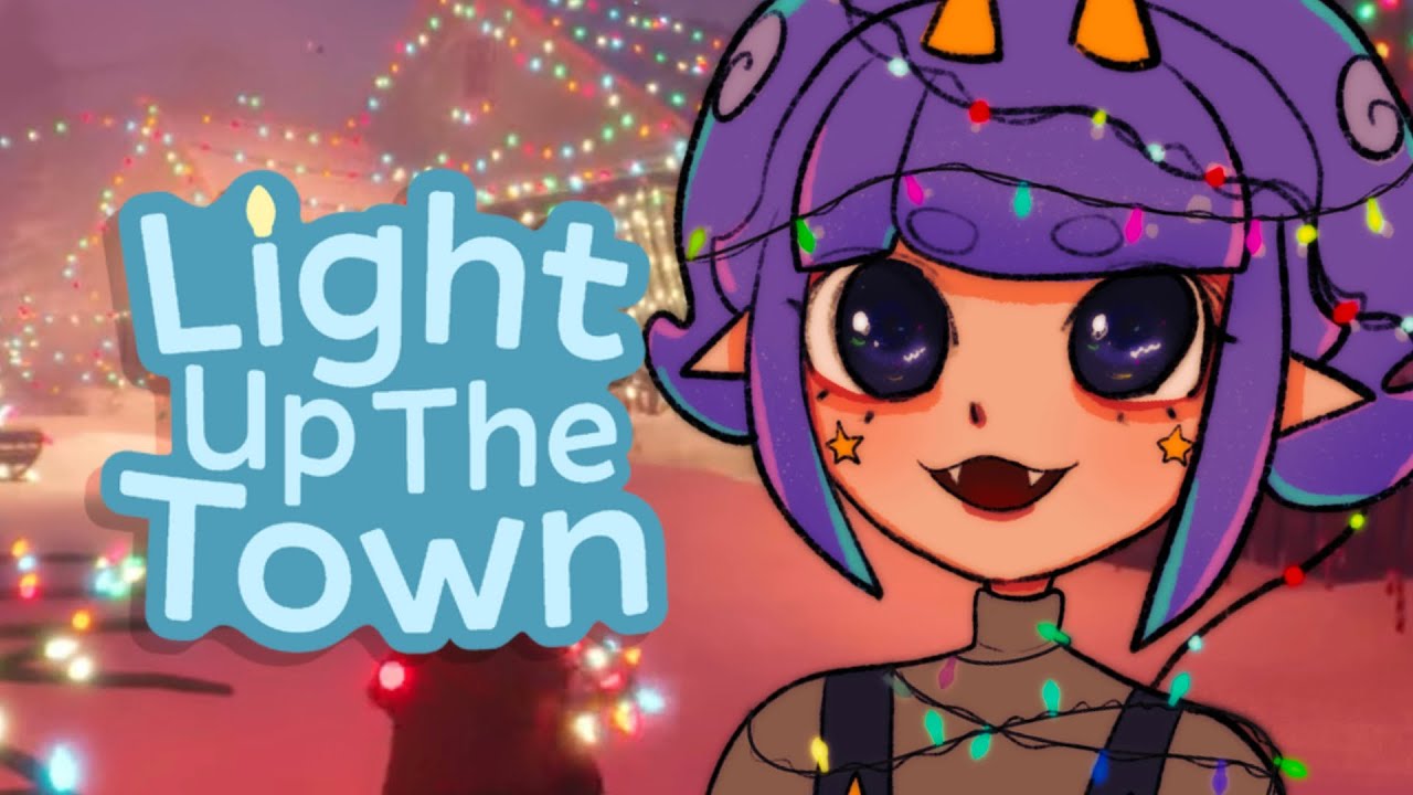 light up the town! - YouTube