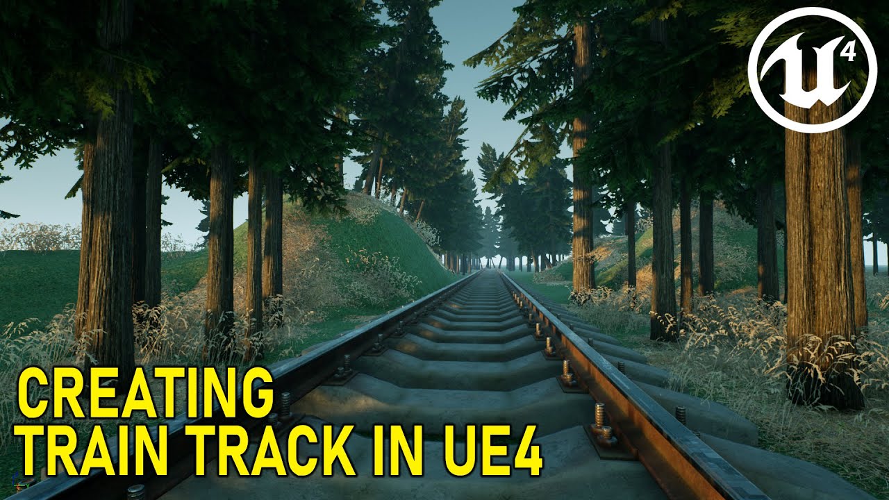 Unreal Engine 4 Simple Environment - train track - #01 - YouTube