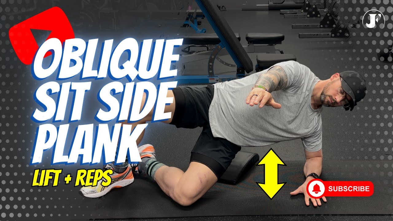 Oblique Sit Side Plank - Lift & Lower - Obliques & Abductors - YouTube
