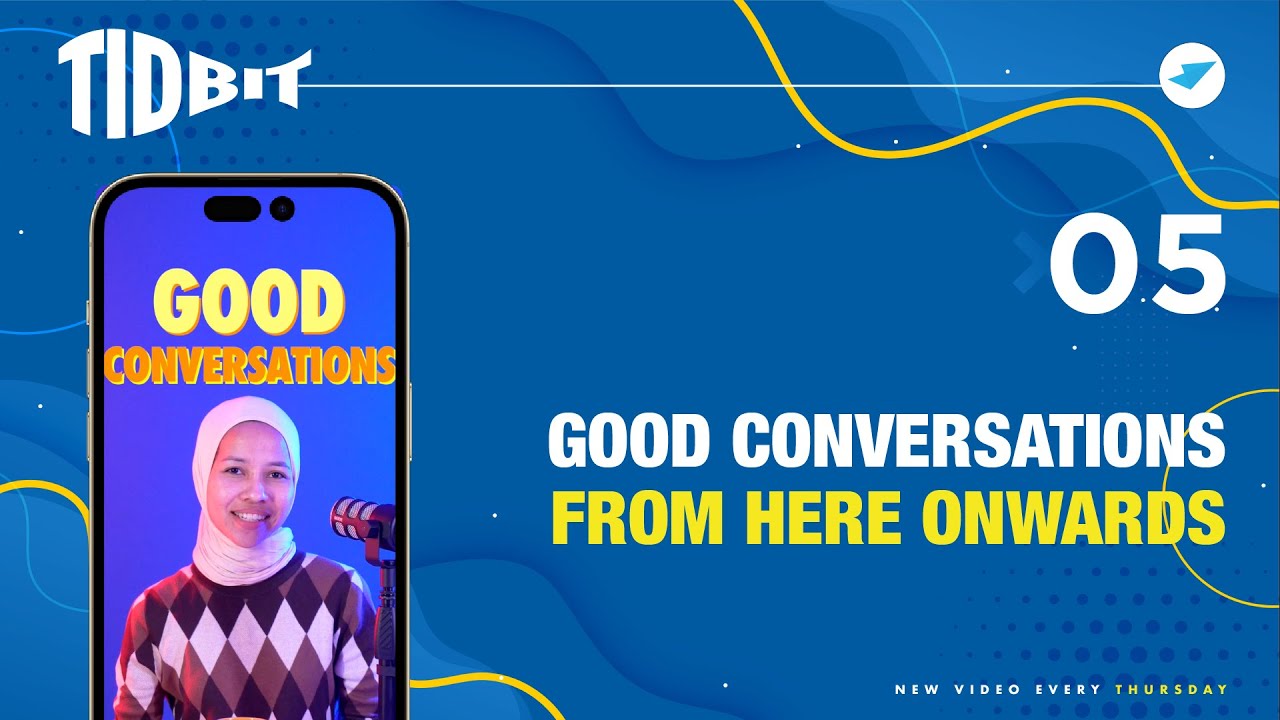 Tidbit Thursday | Good Conversations - YouTube
