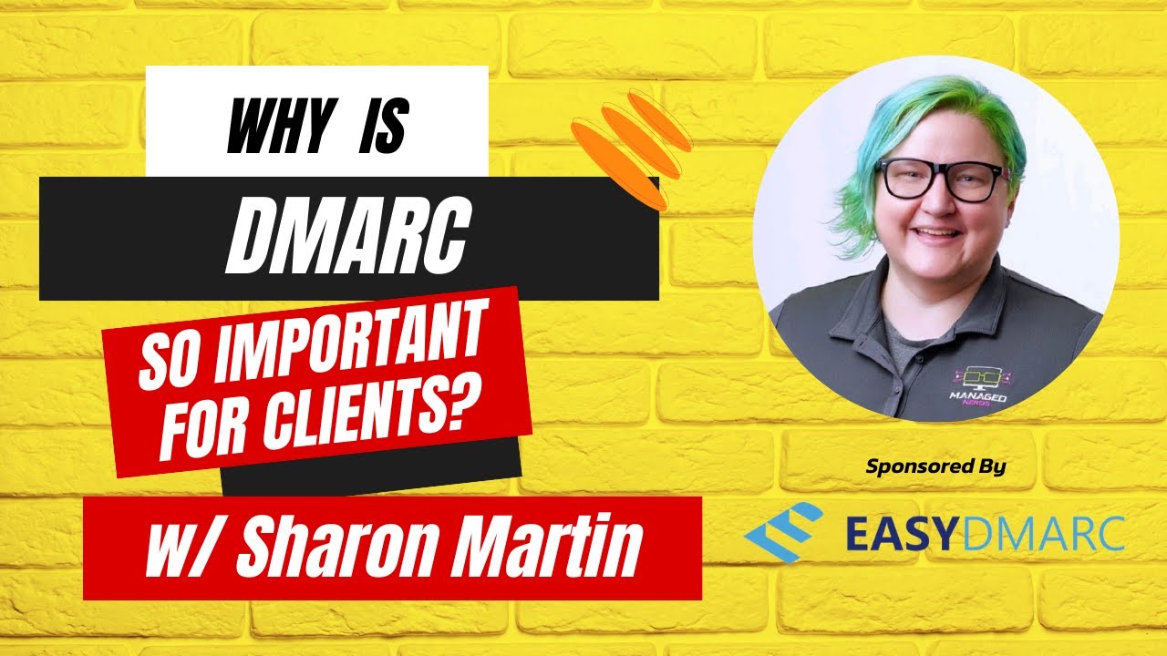 Why is DMARC So Important? with SharonMartin and EasyDMARC - YouTube