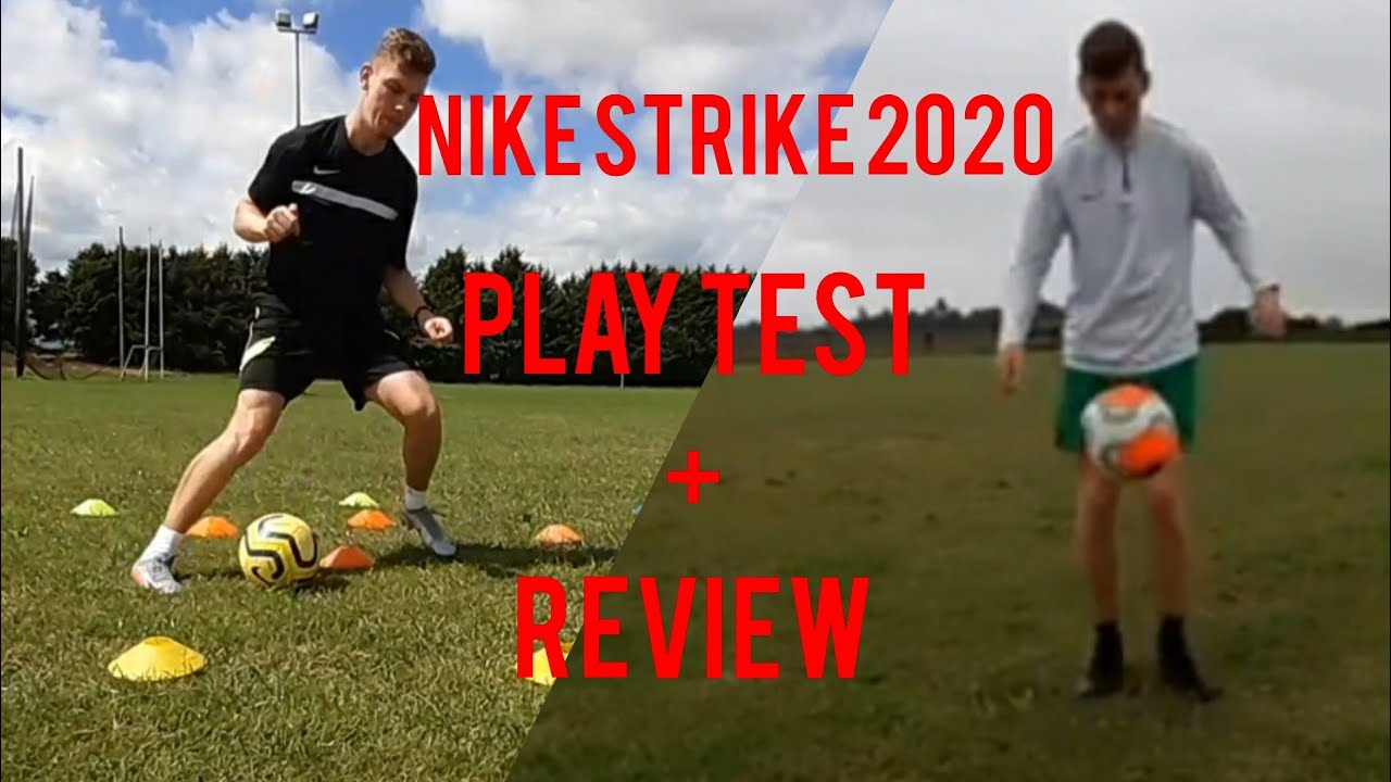 NIKE STRIKE Ball 2020 REVIEW and PLAY TEST - YouTube