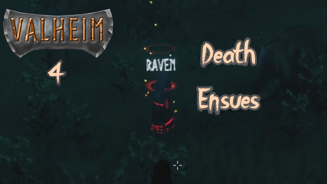 Death Ensues | Valheim - 4 - YouTube