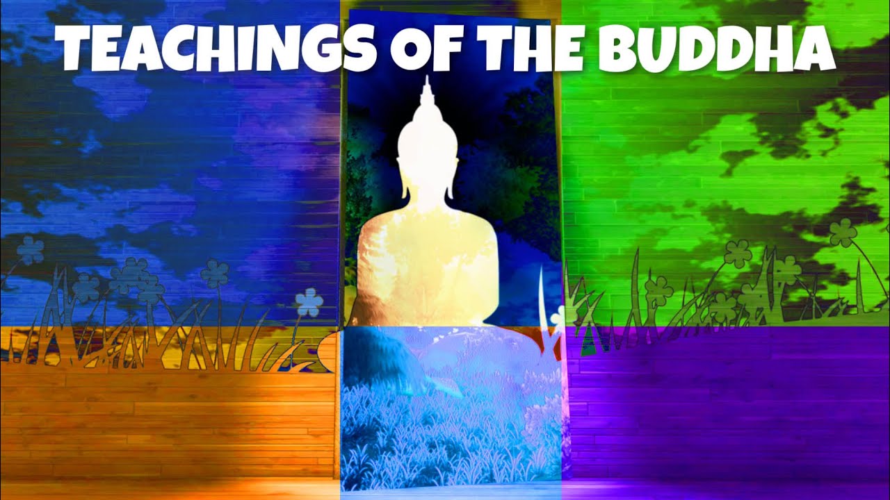 "The Path to Enlightenment: Teachings of the Buddha" - YouTube