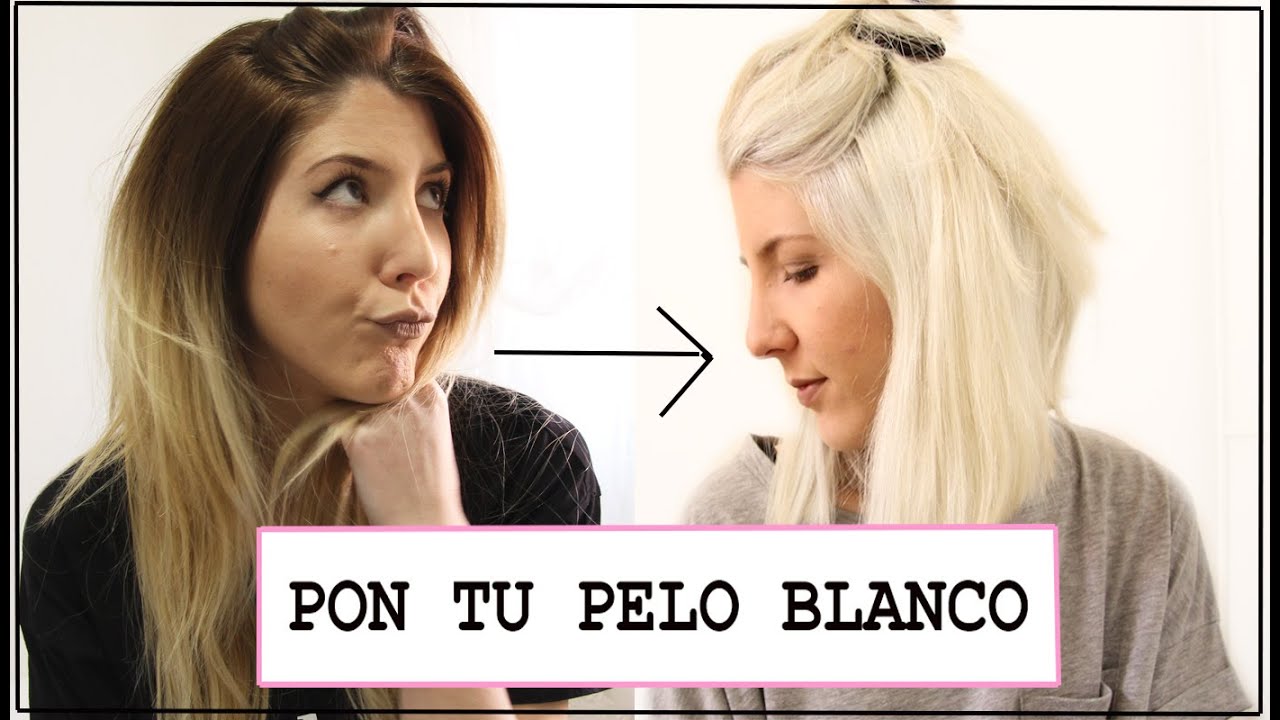 Pelo blanco💭 ¡¡PASO A PASO!! 💇🏼| Ansalada - YouTube