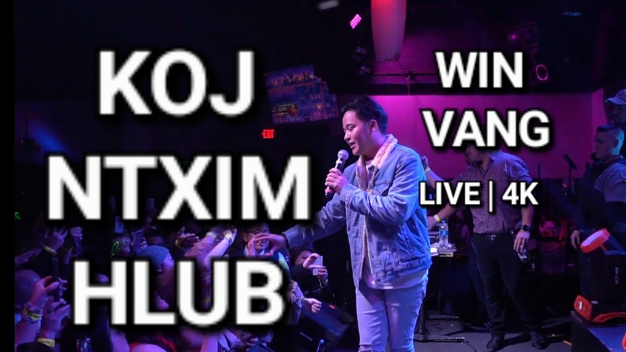 Koj Ntxim Hlub - Win Vang LIVE | 4K (Q THE MUSIC TOUR) - YouTube