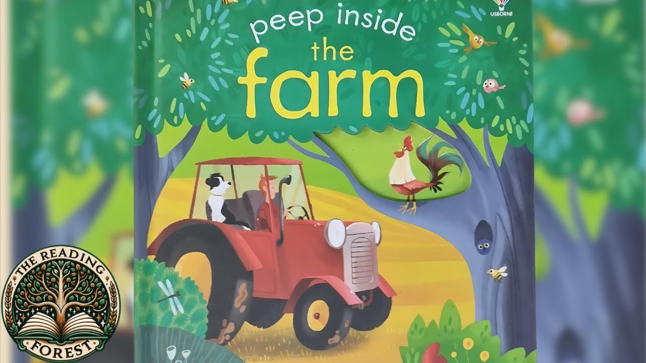 Calm Read Aloud - Learn About Farm Life with 'Peep Inside the Farm' by ...