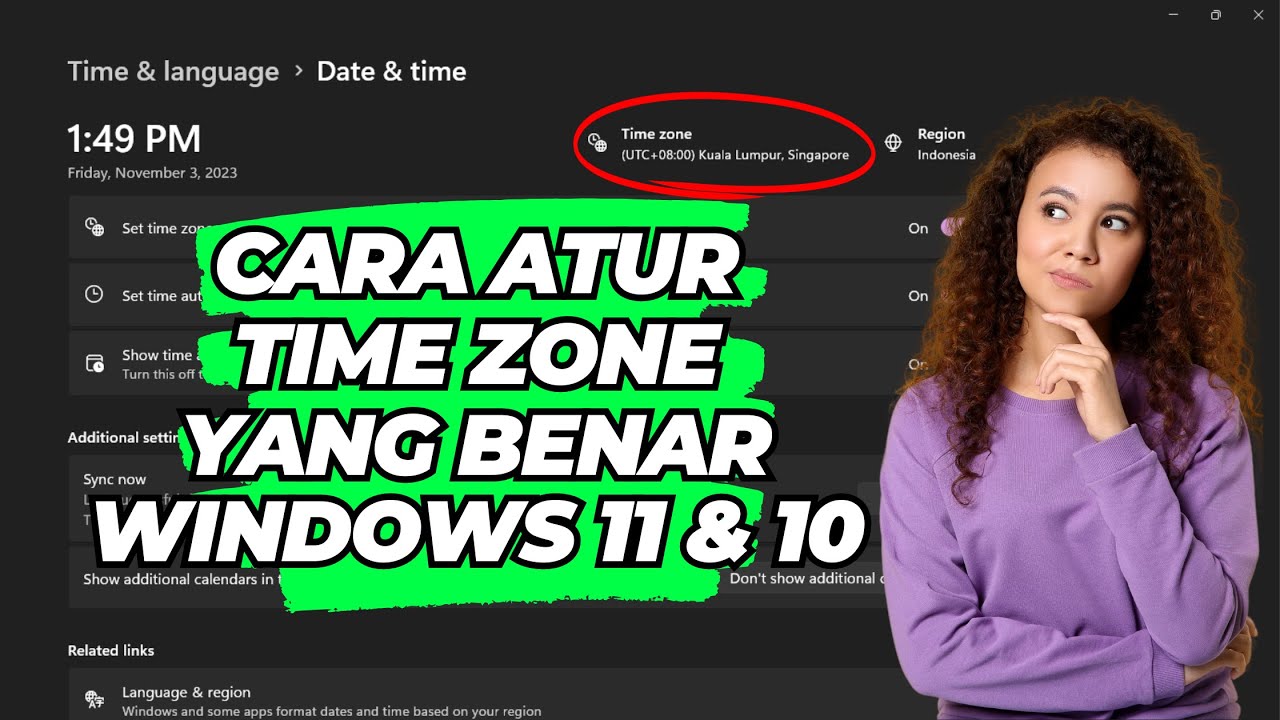 Cara Atur Time Zone (Zona Waktu) Yang Benar di Windows 11 dan 10 - YouTube