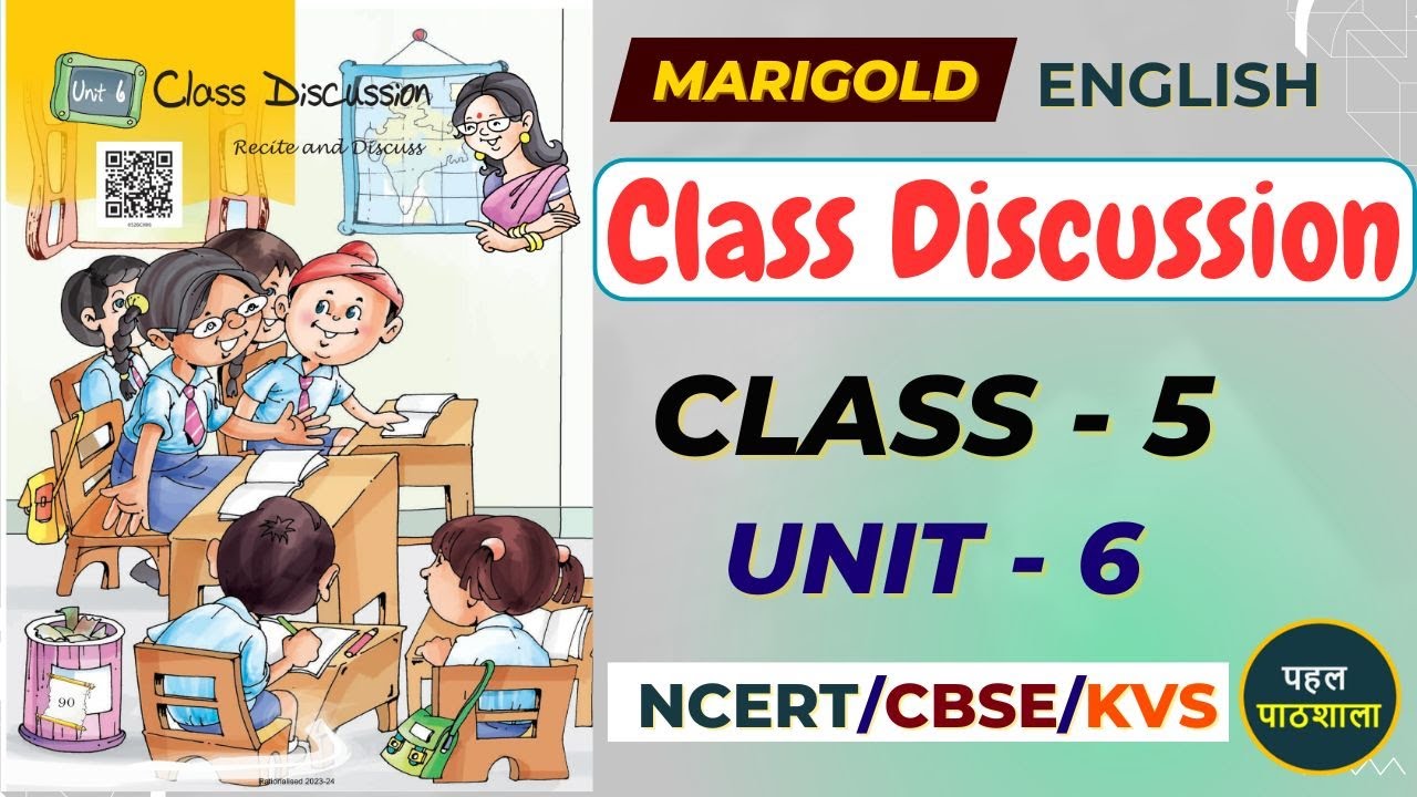Class Discussion || Class 5 English Unit 6 || NCERT Question Answers ...