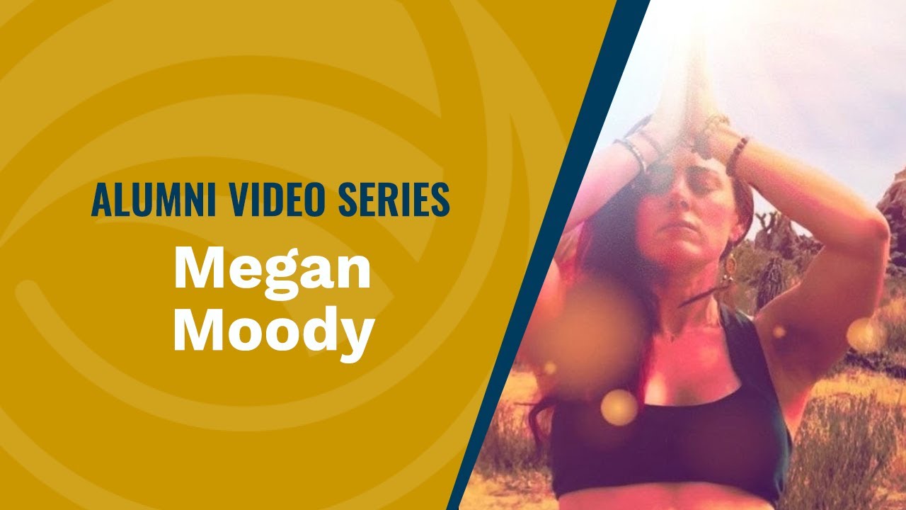 Alumni Video Series | Megan Moody - YouTube