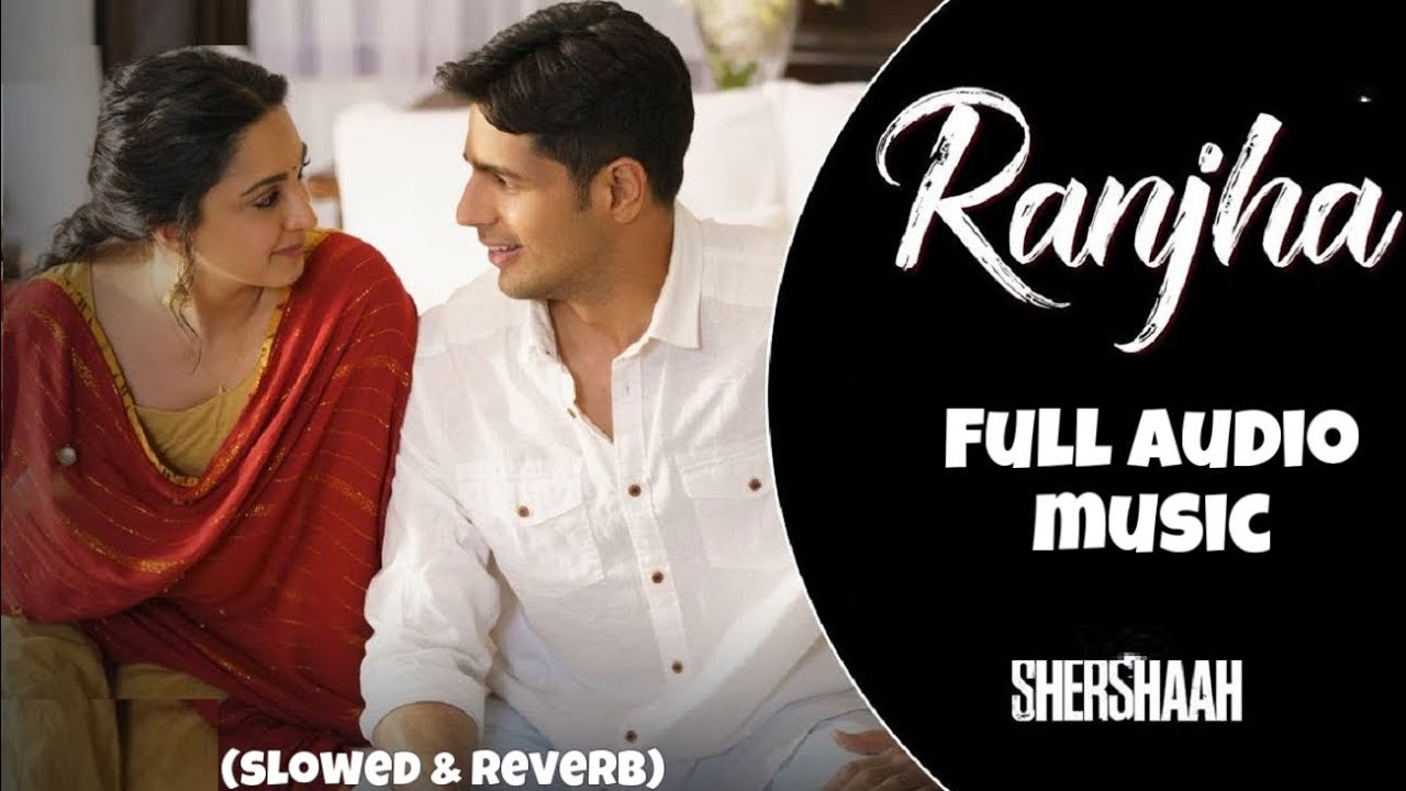 Chup Mahi Chup Hai Ranjha B Praak Jasleen Royal Romy Slowed
