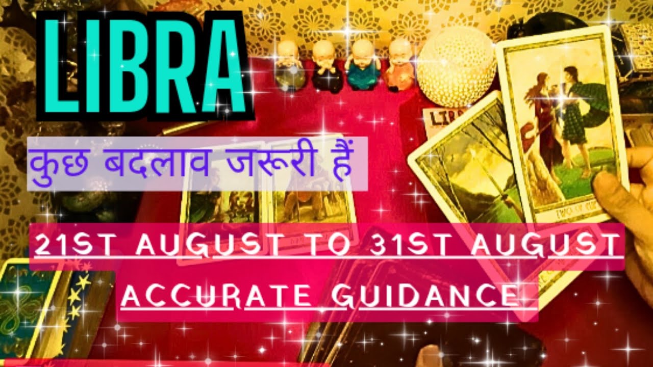 LIBRA 💖21st AUGUST To 31st AUGUST BLUE MOON WEEK LOVE LIFE ...