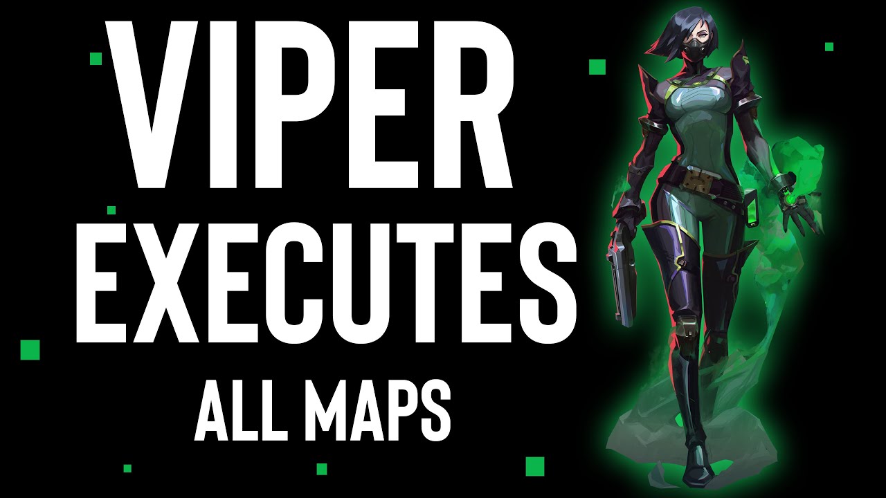 Viper - HOW TO TAKE ANY SITE (ALL MAPS) - Valorant Guide - YouTube