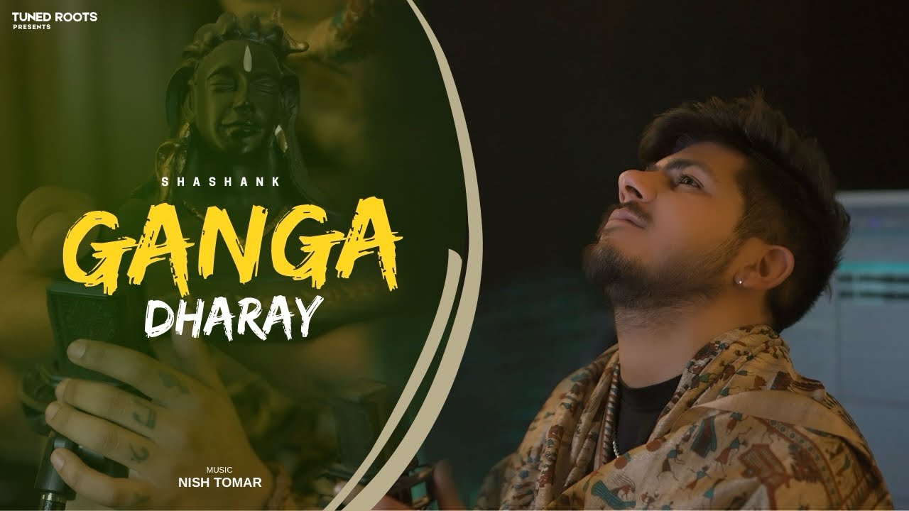 Ganga Dharaye | ॐ नमः शिवाय | Shashank | Shiv Bhajan - YouTube