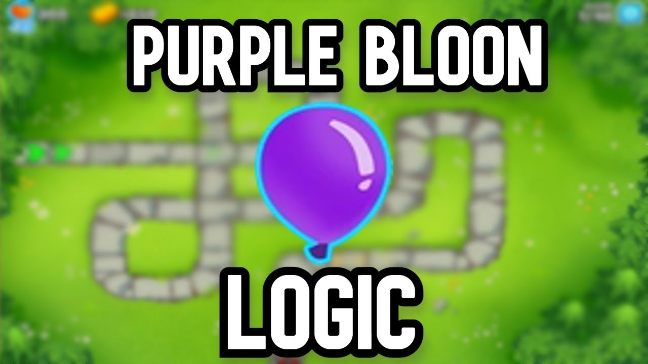 Btd6 Purple Bloon Logic - YouTube