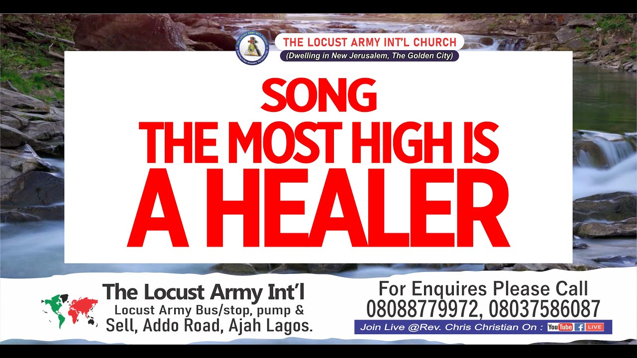 Rev Chris Christian - THE MOST HIGH IS A HEALER / Song - YouTube