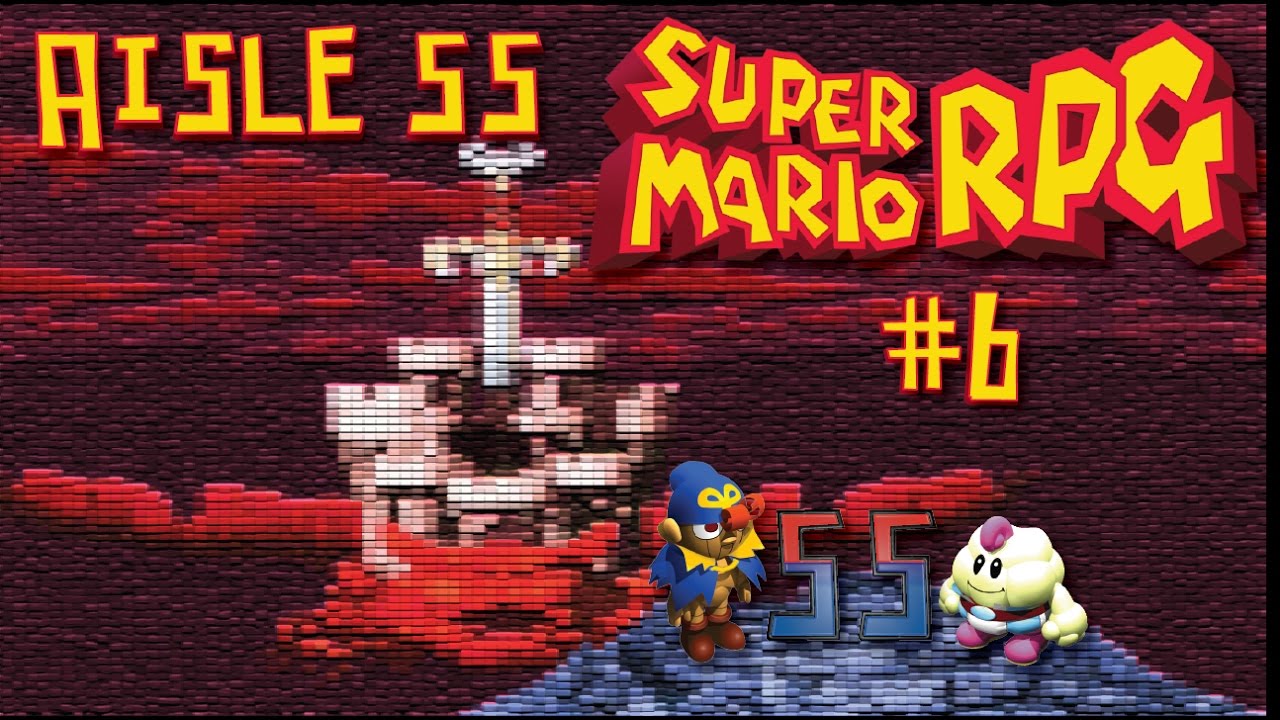 SUPER MARIO RPG EPISODE: HOBO GOBLENS-#6-AISLE 55 - YouTube