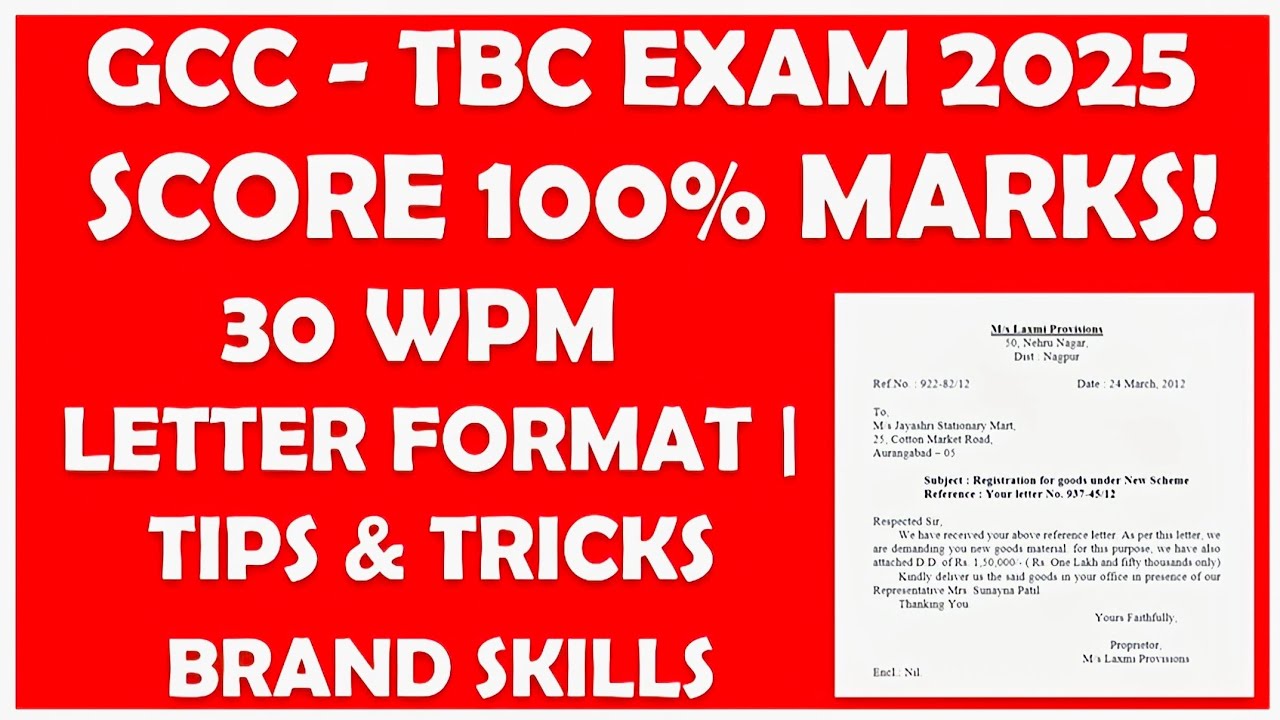 GCC TBC Typing Exam 2025 | 30 WPM Letter Writing Format, Tricks & Tips ...