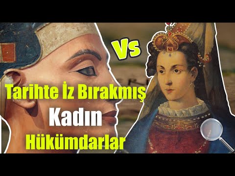 Tarihte İz Bırakmış 10 Kadın Hükümdar ᴴᴰ | Alt Yazılı