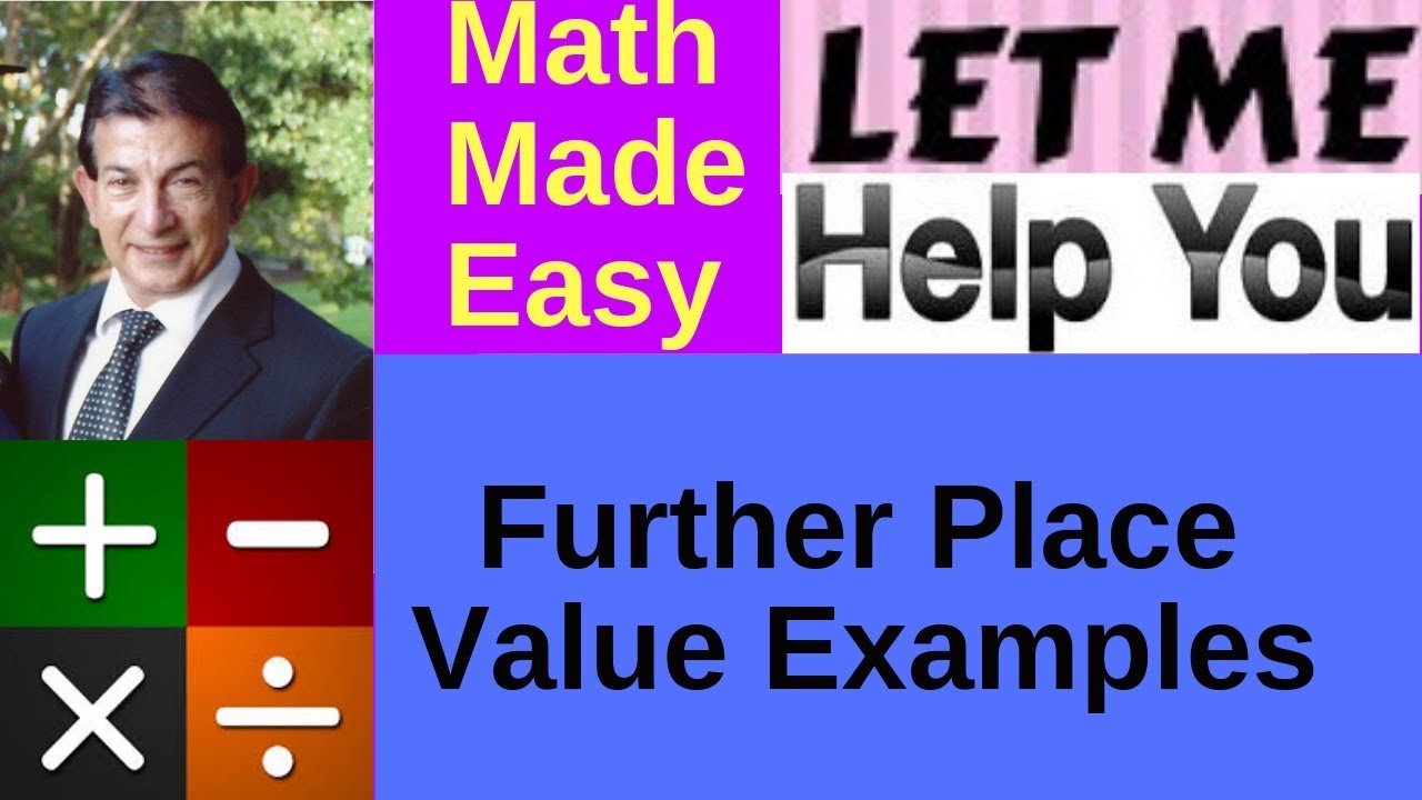 Further Place Value Examples YouTube further-place-value-examples-youtube