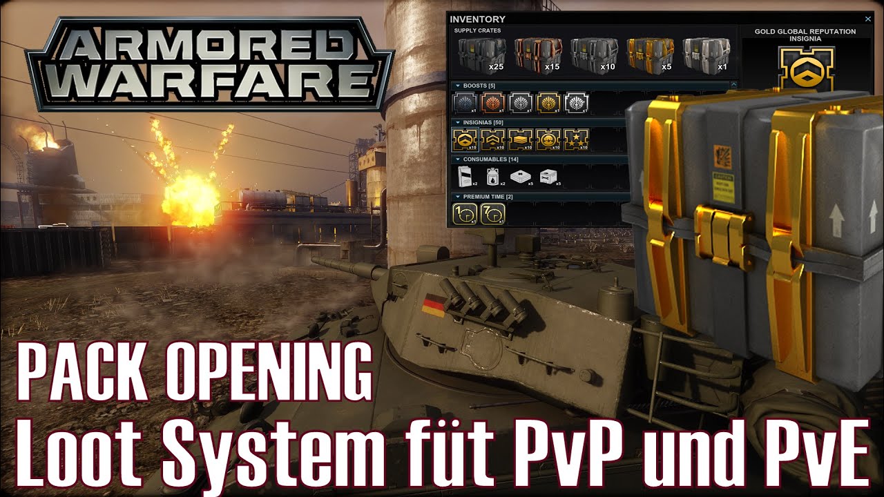 Armored Warfare ★ PACK OPENING ★ Loot System für PvP und PvE [Deutsch ...