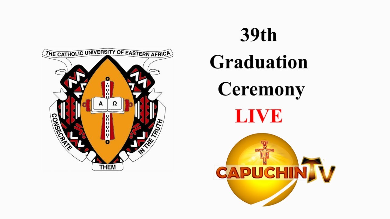 27-11-2020. Capuchin TV Live Catholic University of Eastern Africa(CUEA ...
