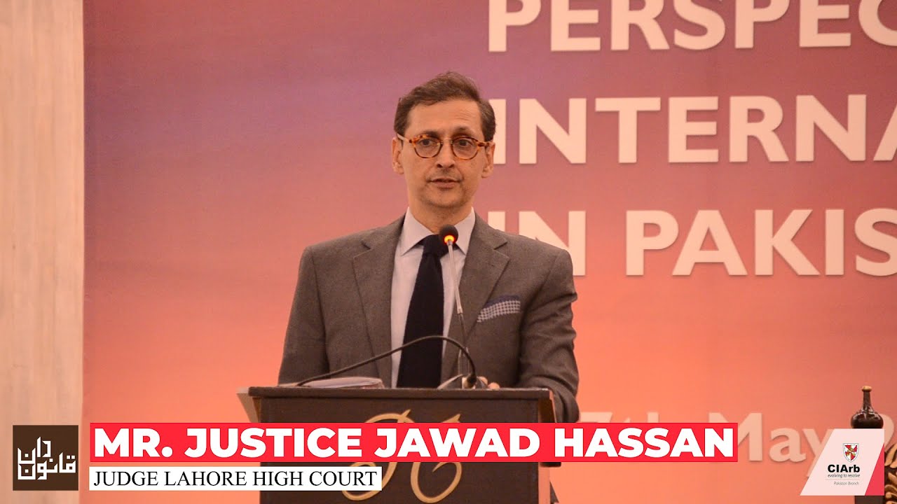 Justice Jawad Hassan's speech on importance of commercial courts for ...