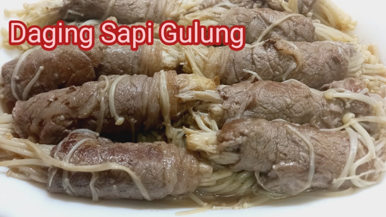 Daging Sapi Gulung Jamur Simple dan Enak - YouTube