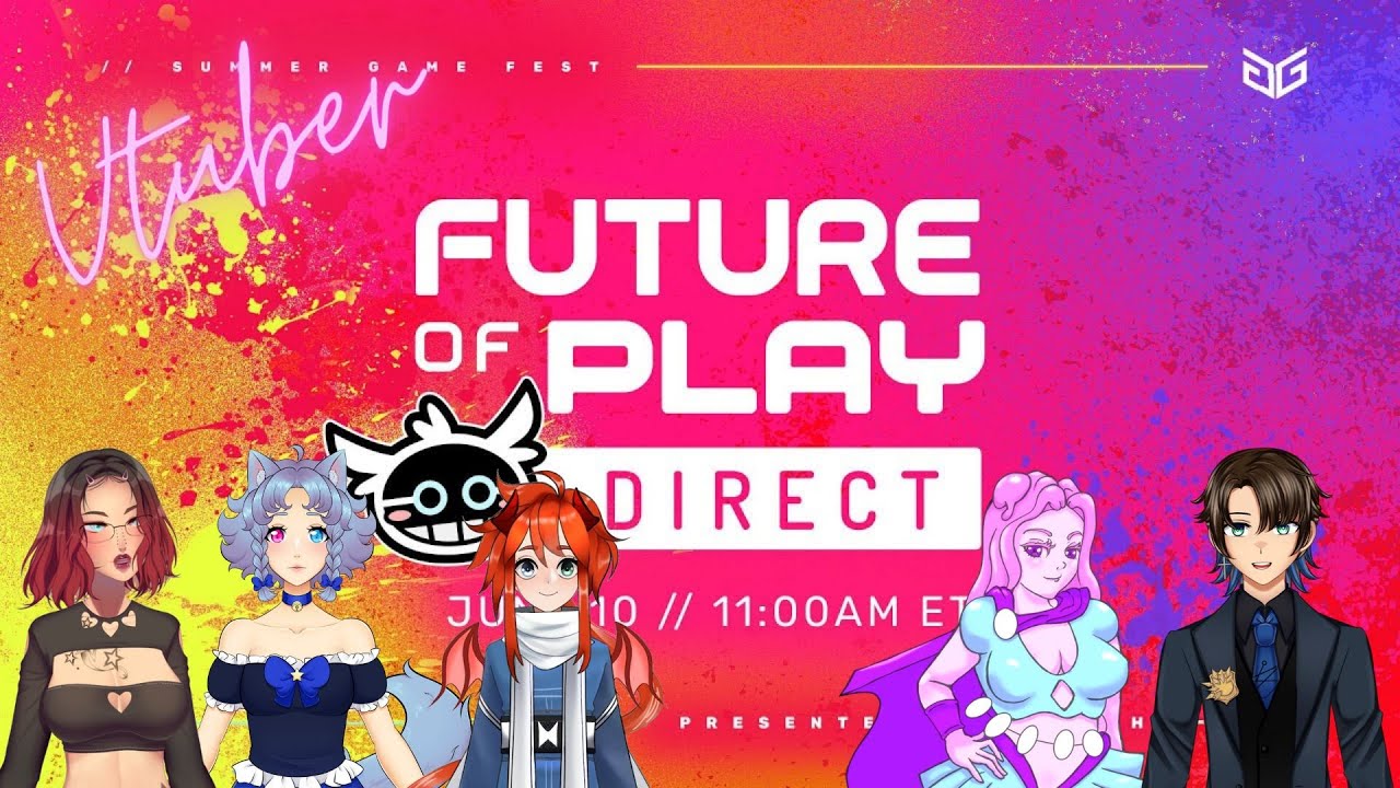 Vtuber Summer Game Fest Crew | Future of Play Direct, Wholesome Games ...