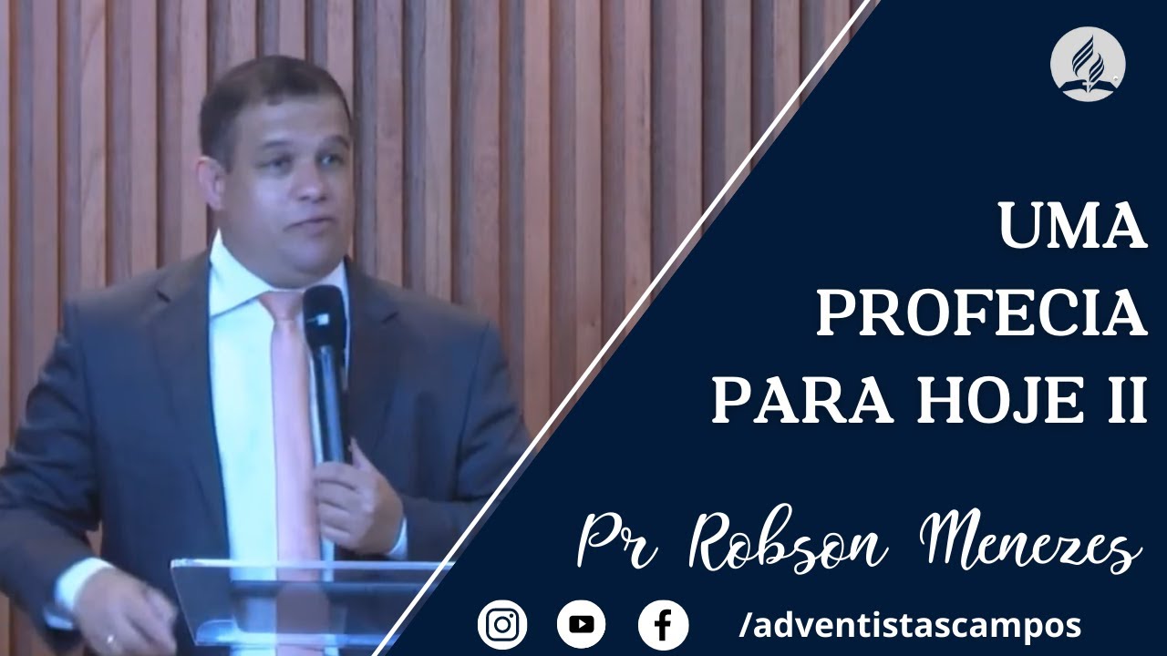UMA PROFECIA PARA HOJE II - PR. ROBSON MENEZES - YouTube
