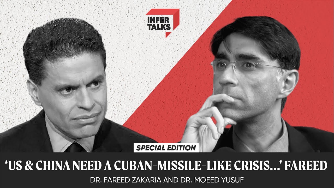 Fareed Zakaria & Moeed Yusuf on the Changing Global Order under US ...