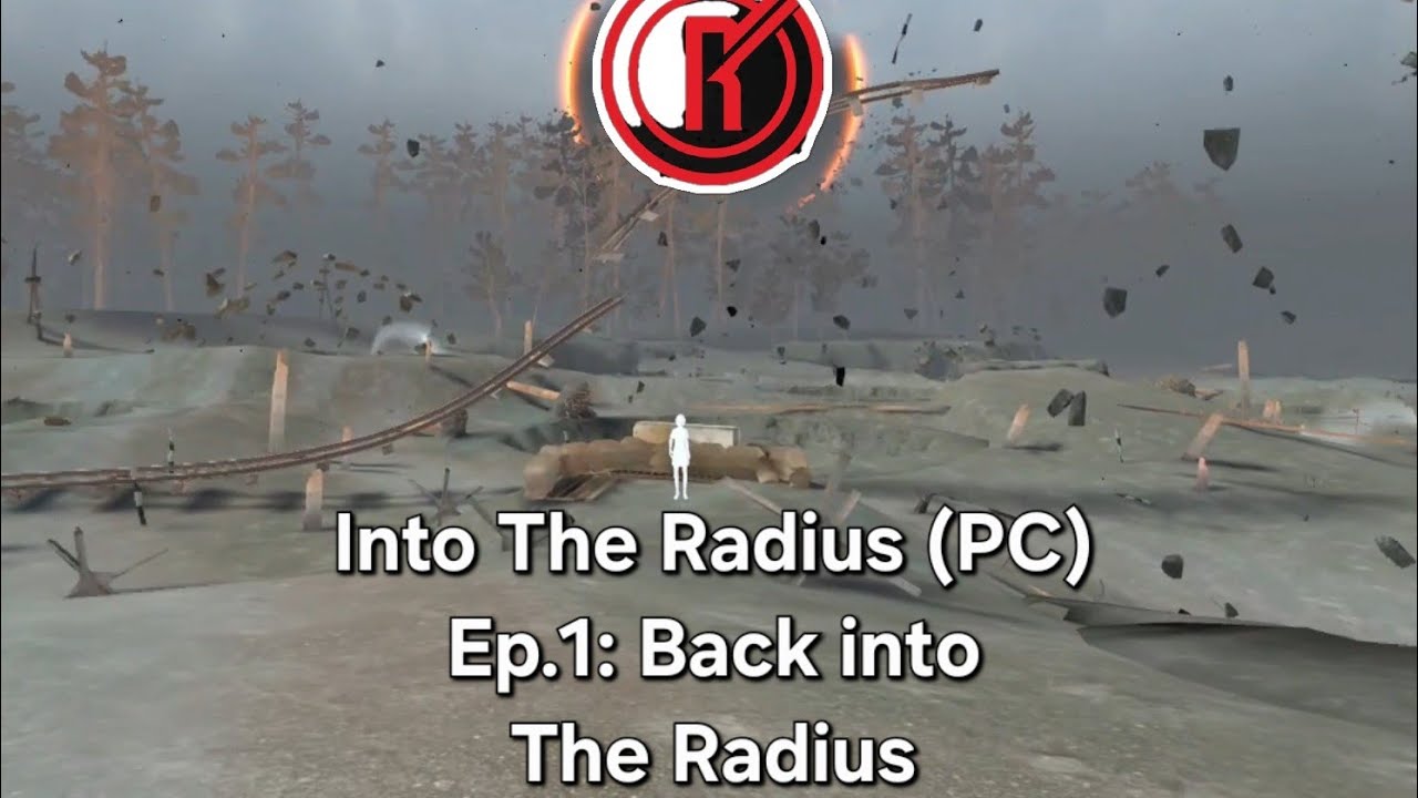 Into the Radius (PC) EP.1 Back into The Radius - YouTube