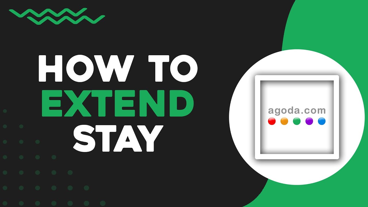 How To Extend Your Stay on Agoda (Quick Tutorial) - YouTube