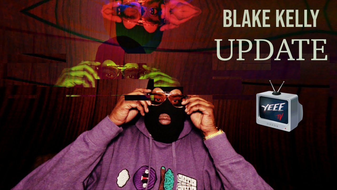 Blake Kelly - Update - Official Music Video [Dir. @yeeetv ] - YouTube