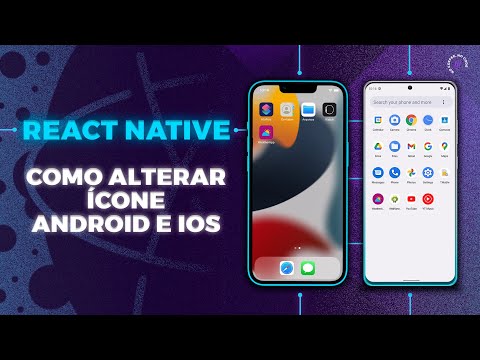 Como alterar o ícone do App no React Native | Android e IOS (Usando Xcode e Android Studio ...